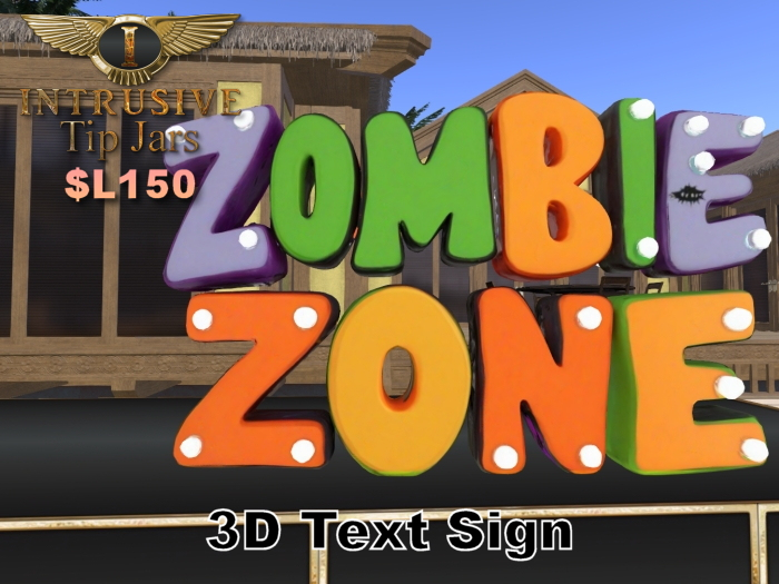 Second Life Marketplace - :::IDJ::: Zombie Zone Sign Tip Jar